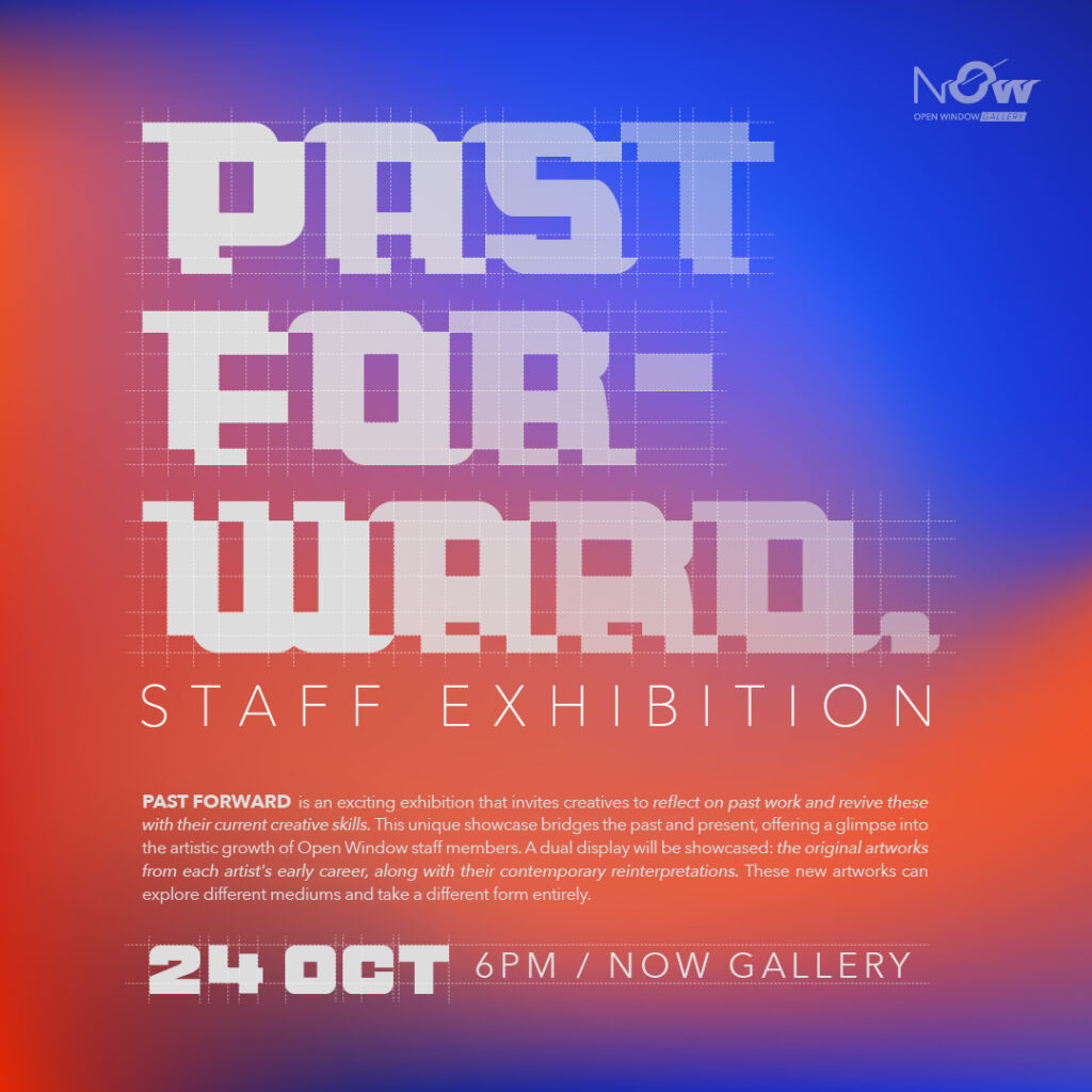 Past Forward Exhibition | 24 October